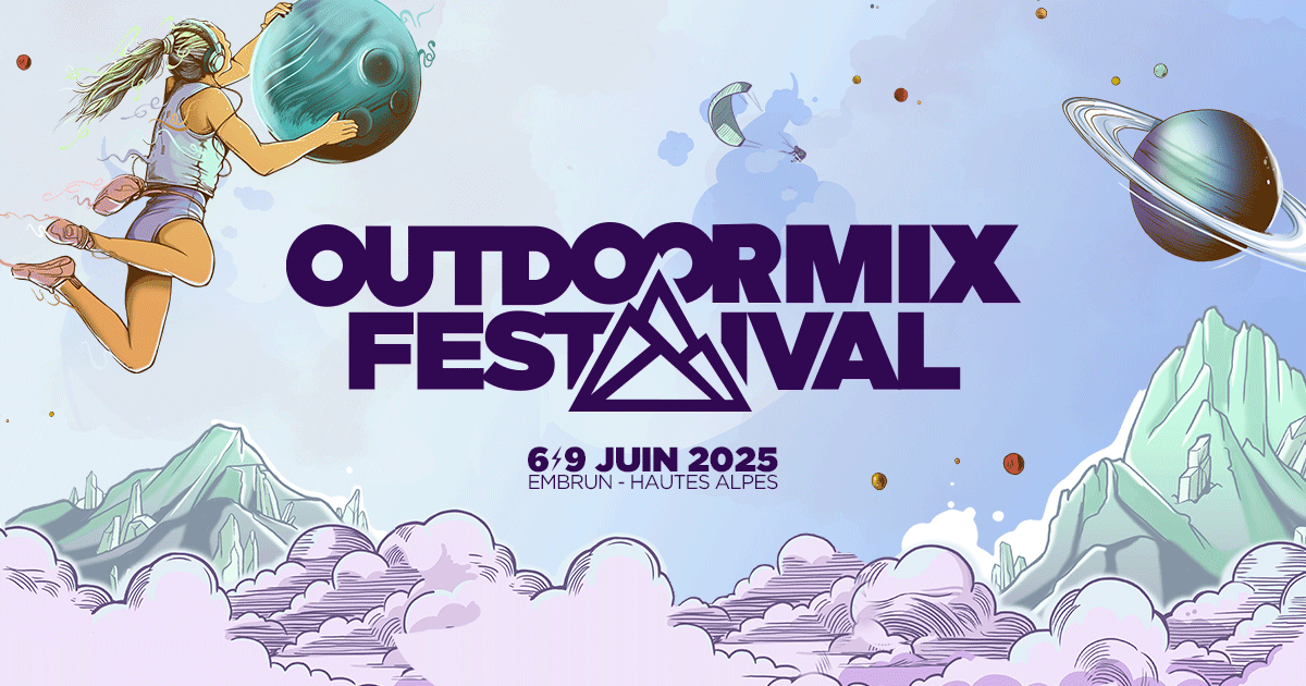 Billetterie Outdoormix 2025 - Outdoormix Festival | @outdoormixfest ...